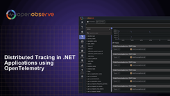 Distributed Tracing in .NET Applications using OpenTelemetry